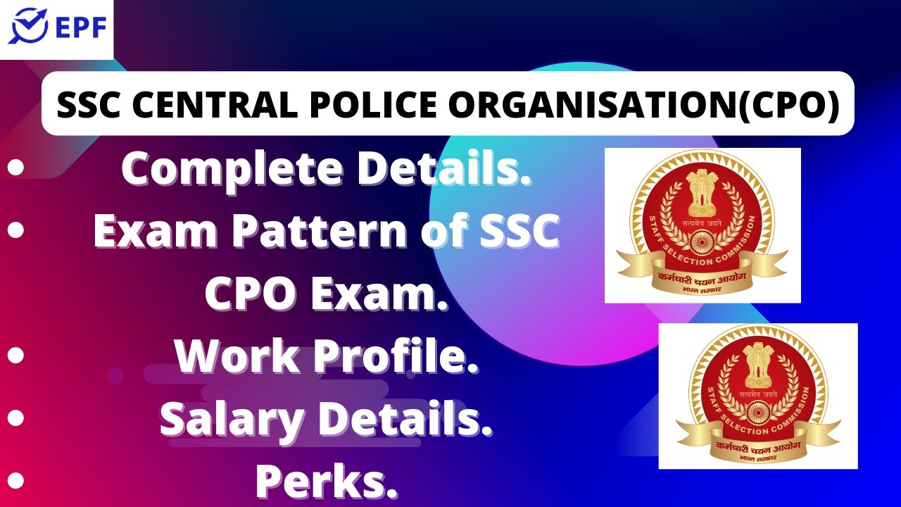 SSC CPO || CENTRAL POLICE ORGANISATION || JOB PROFILE || SALARY DETAILS ...