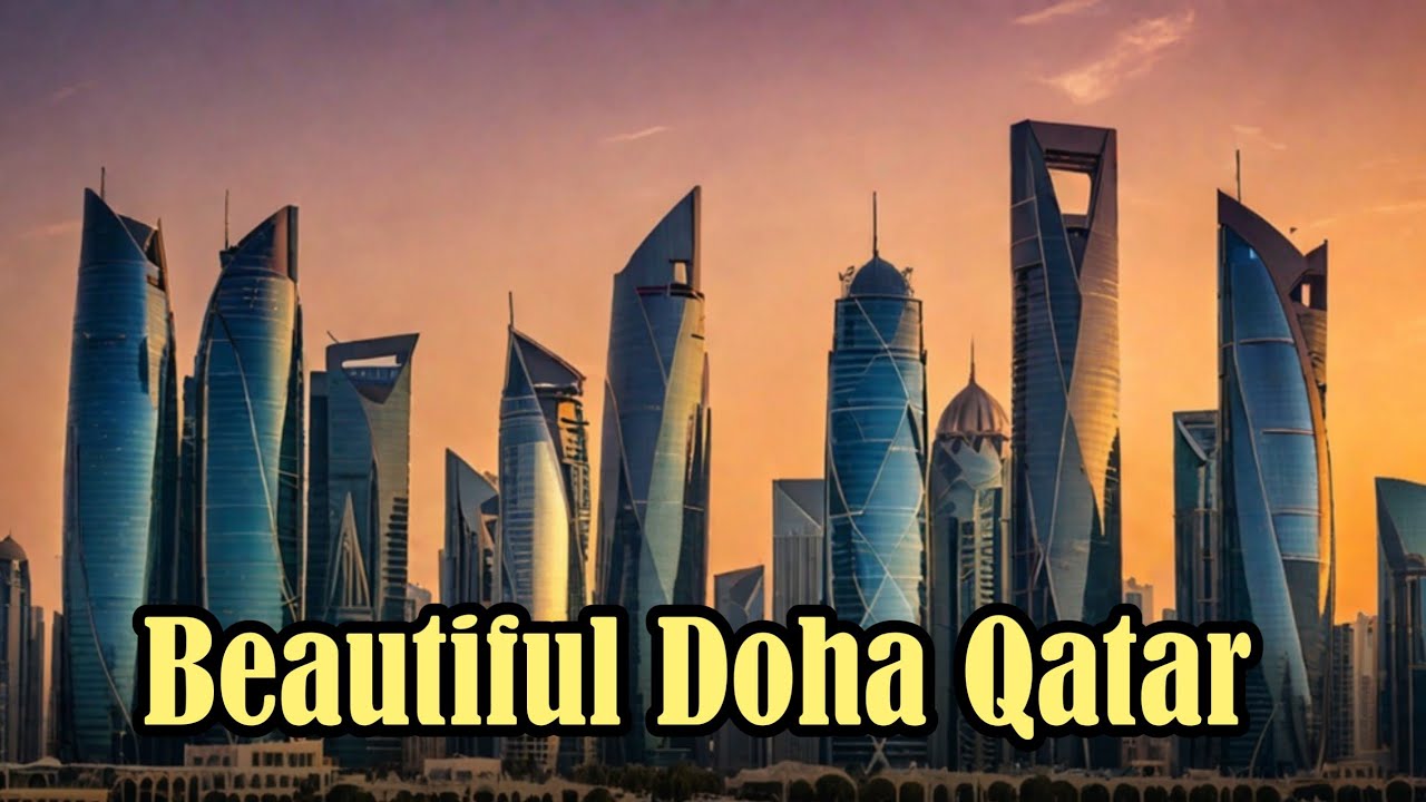 Explore the STUNNING Beauty of Doha Qatar! - YouTube