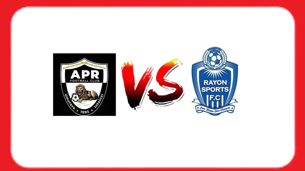 🔴 APR FC vs Rayon sport, Amahoro stadium - YouTube