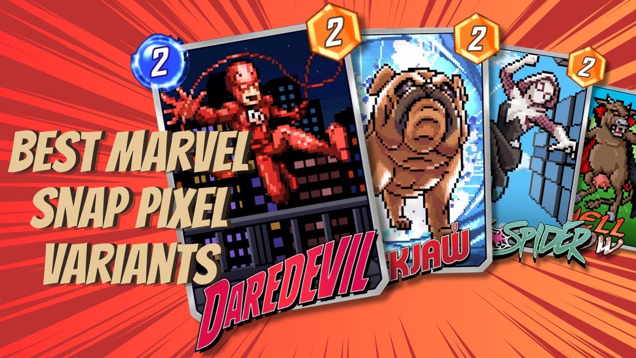 Top 10 Marvel Snap Pixel Variants - YouTube