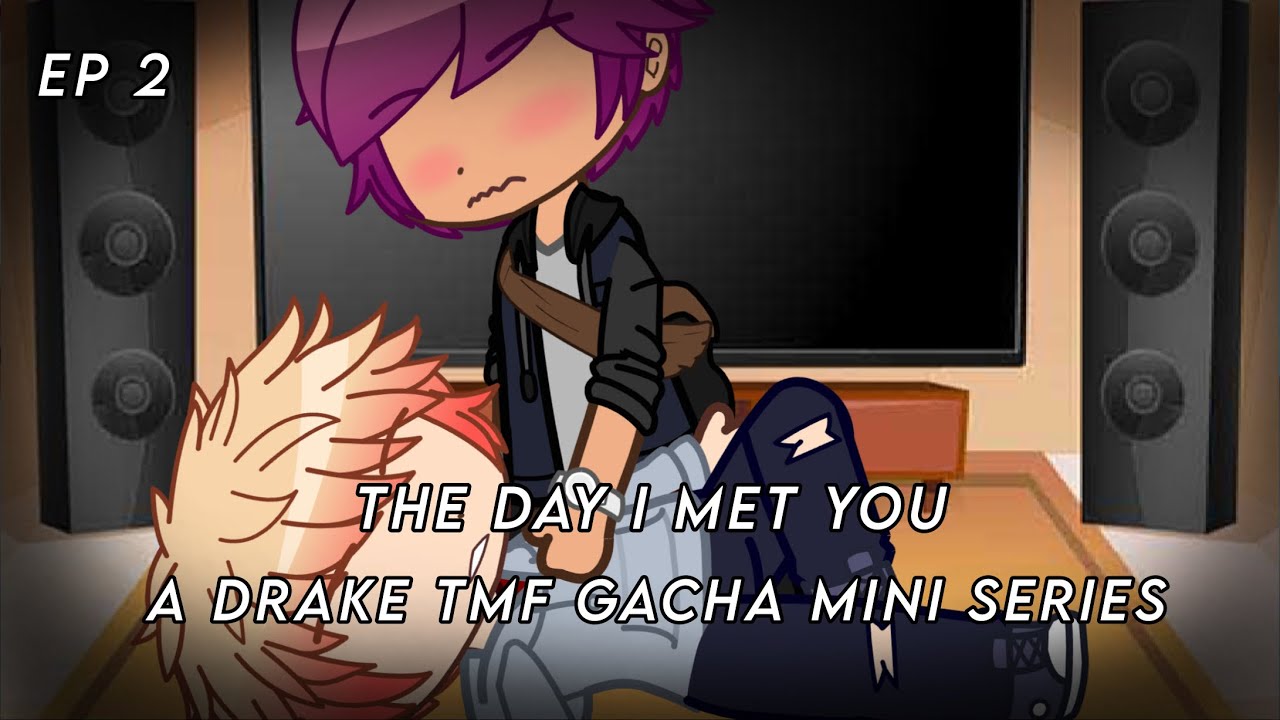 [ Drew x Jake ] • The Day I Met You • AU • Gacha Mini Series • - YouTube