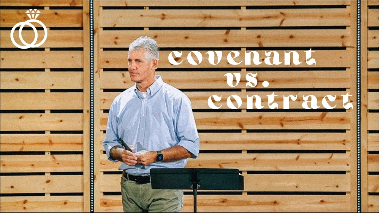 For Better or Worse - Covenant vs. Contract - YouTube