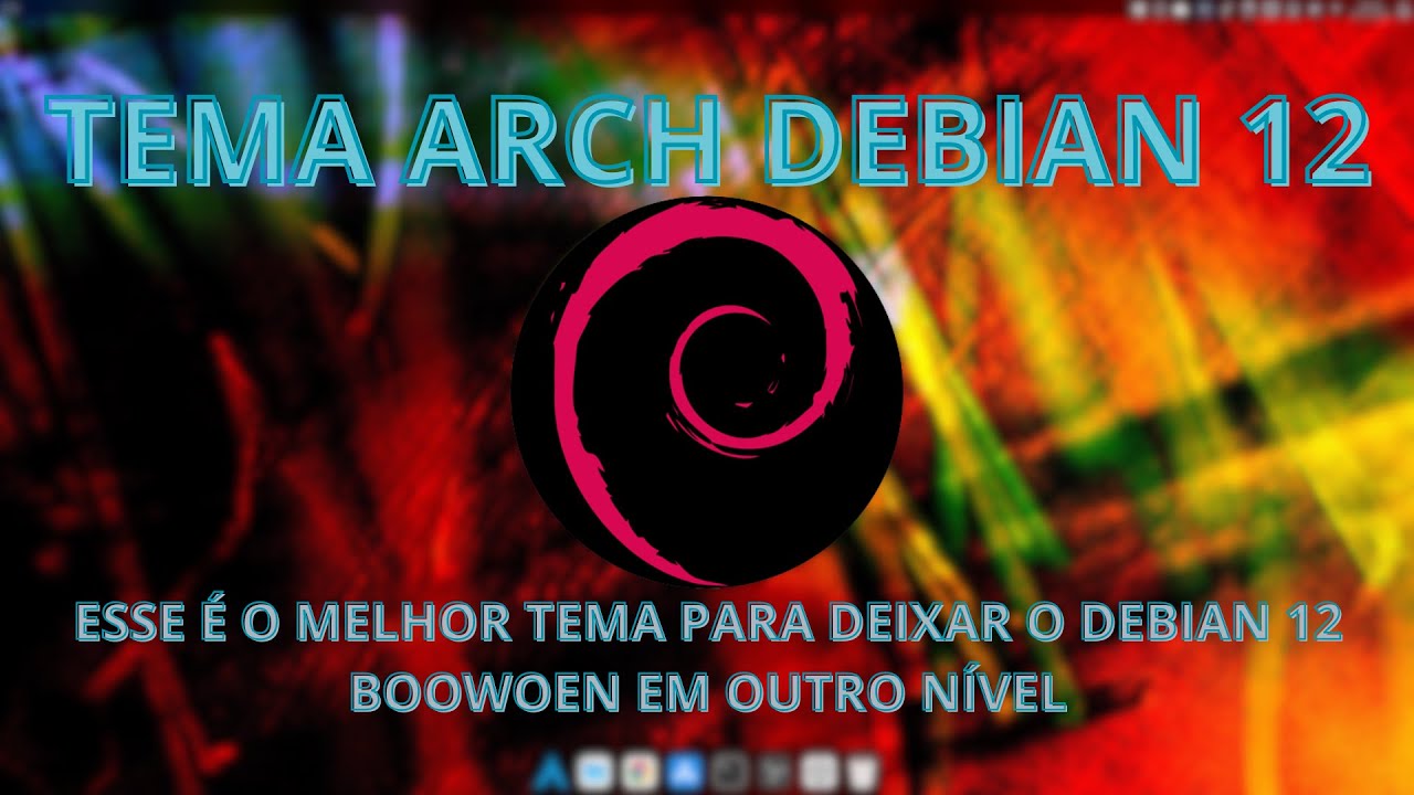 ESSE É MELHOR TEMA PARA DEBIAN 12 COM KDE PLASMA & KAVANTUM THEME ...