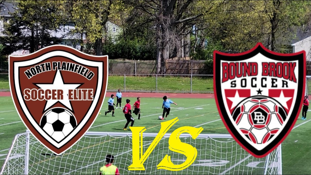 North Plainfield Soccer Elite Cosmos vs Bound Brook Soccer Super ...