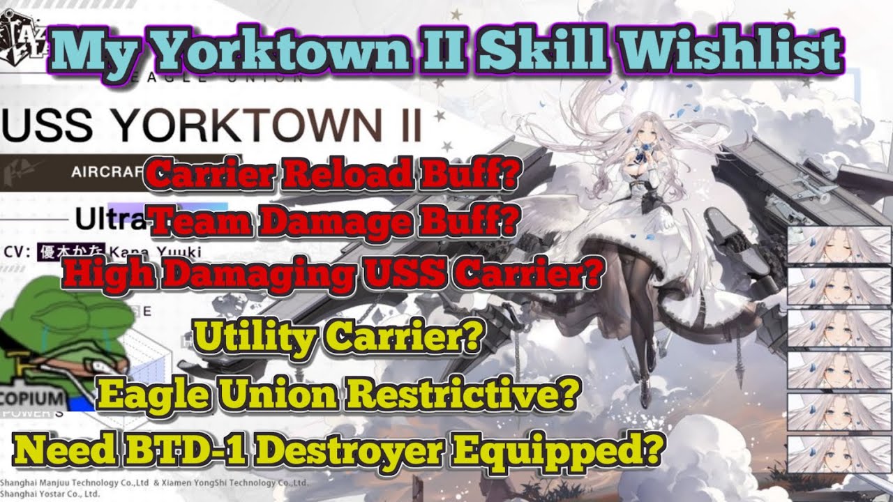 MY YORKTOWN II SKILL WISHLIST!! | Azur Lane - YouTube