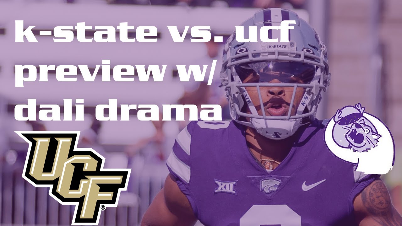k-state vs. ucf preview w/ dali drama (S2//E16) - YouTube