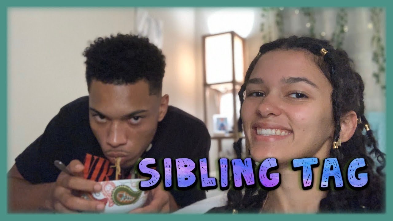 SIBLING TAG | MEET MY BROTHER - YouTube