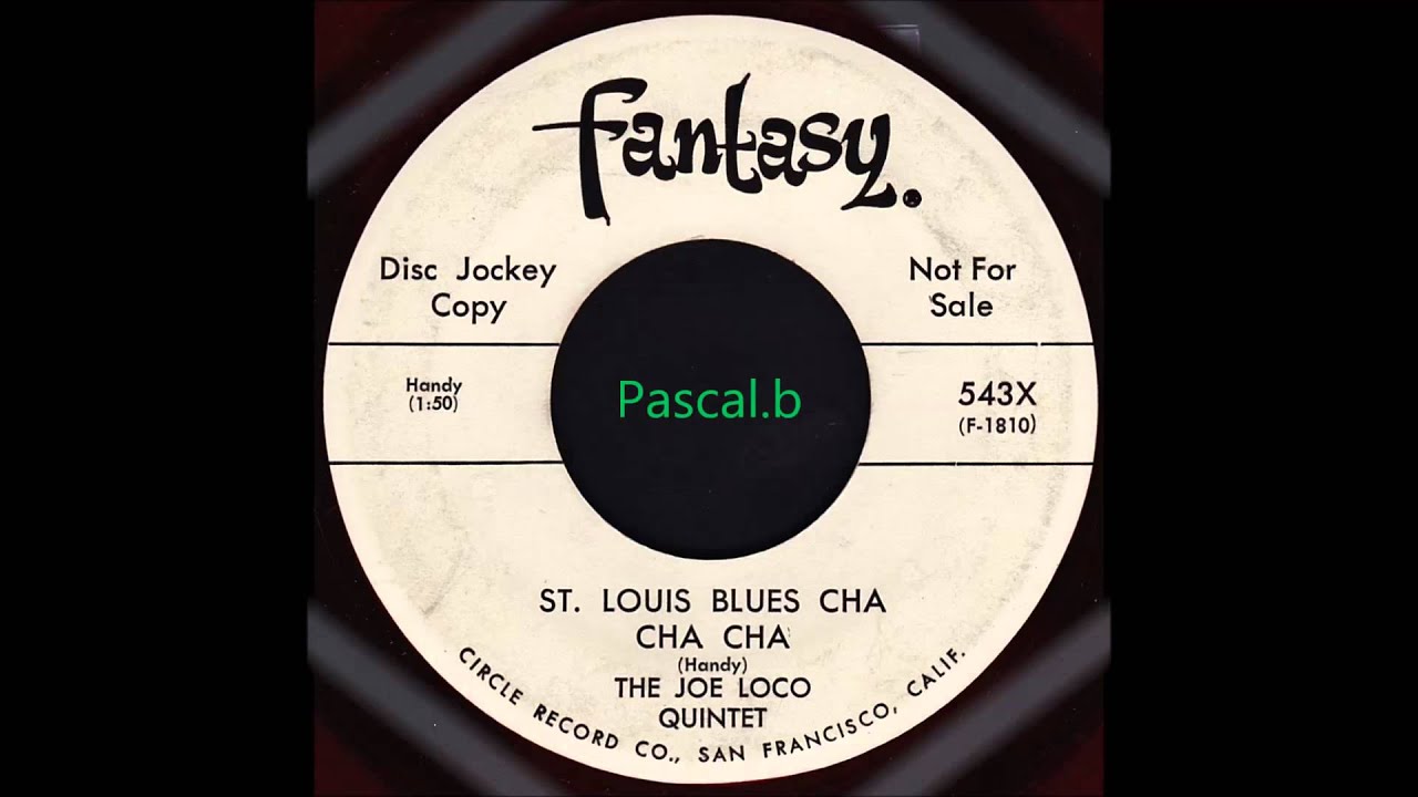 The Joe Loco quintet - St Louis blues cha cha cha - YouTube