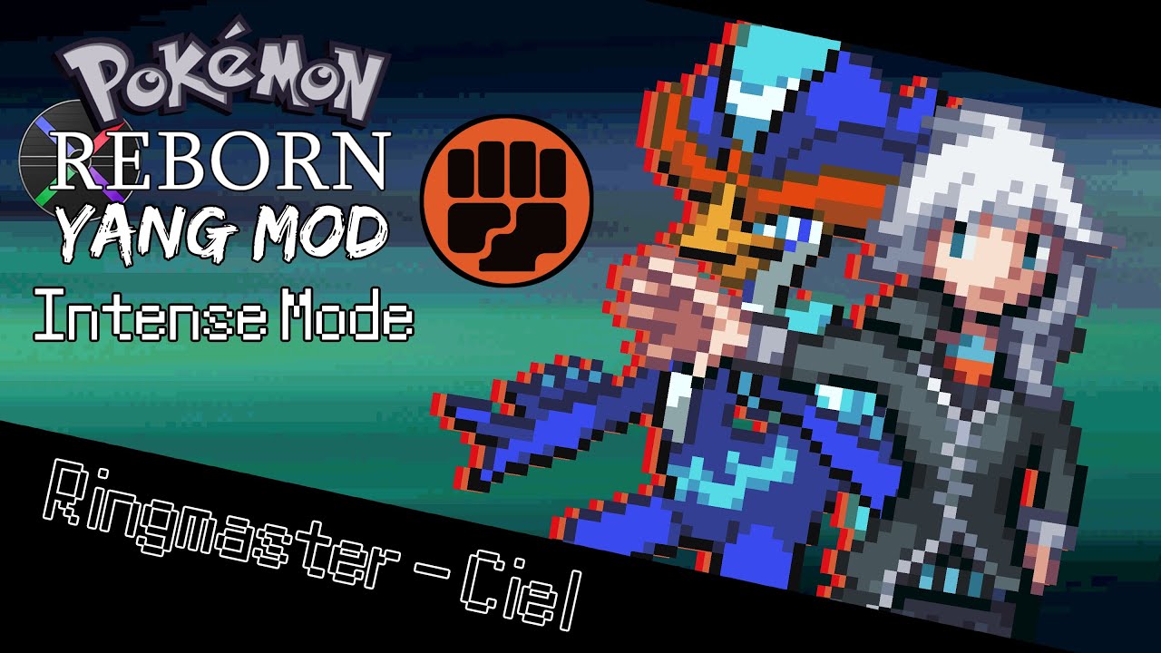 Pokemon Reborn Yang Mod Intense Mode - Mono Fighting Ringmaster - Ciel ...