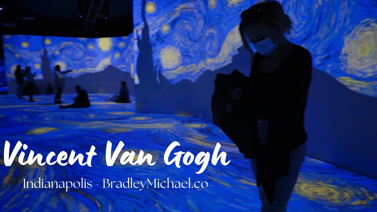 4K Vincent Van Gogh Immersive Exhibit - Indianapolis, Indiana ...