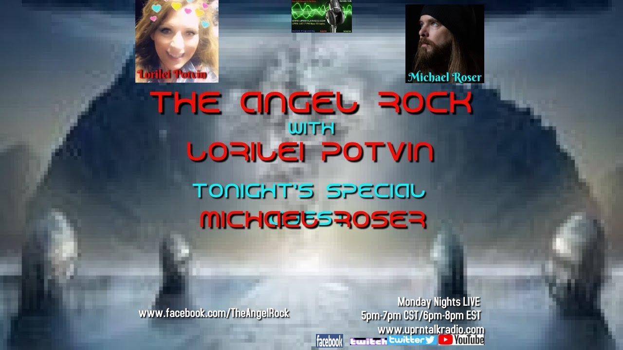 The Angel Rock with Lorilei Potvin & Guest Michael Roser - YouTube