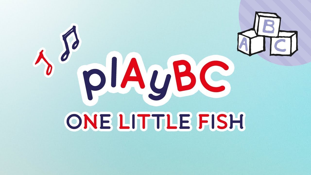 plAyBC ABC Puériculture - One Little Fish - YouTube