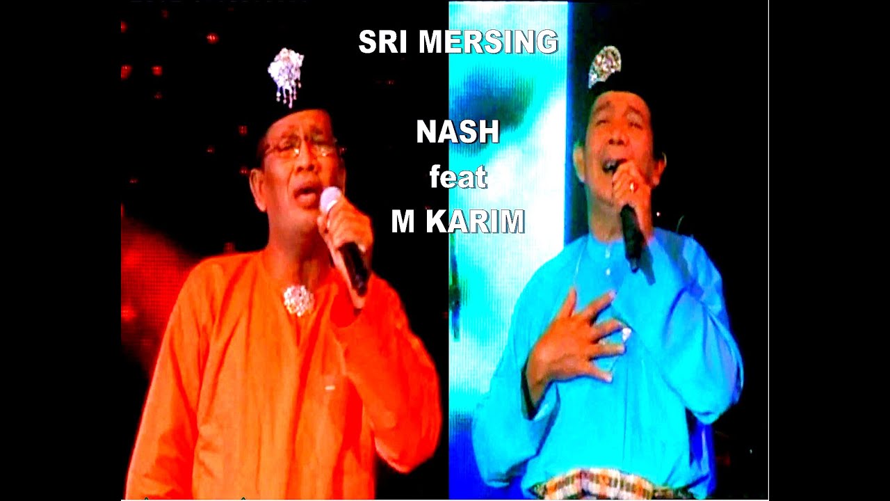 SRI MERSING by NASH & M KARIM - Konsert Simfoni Ghazal 2012 ~ Sounds Of ...