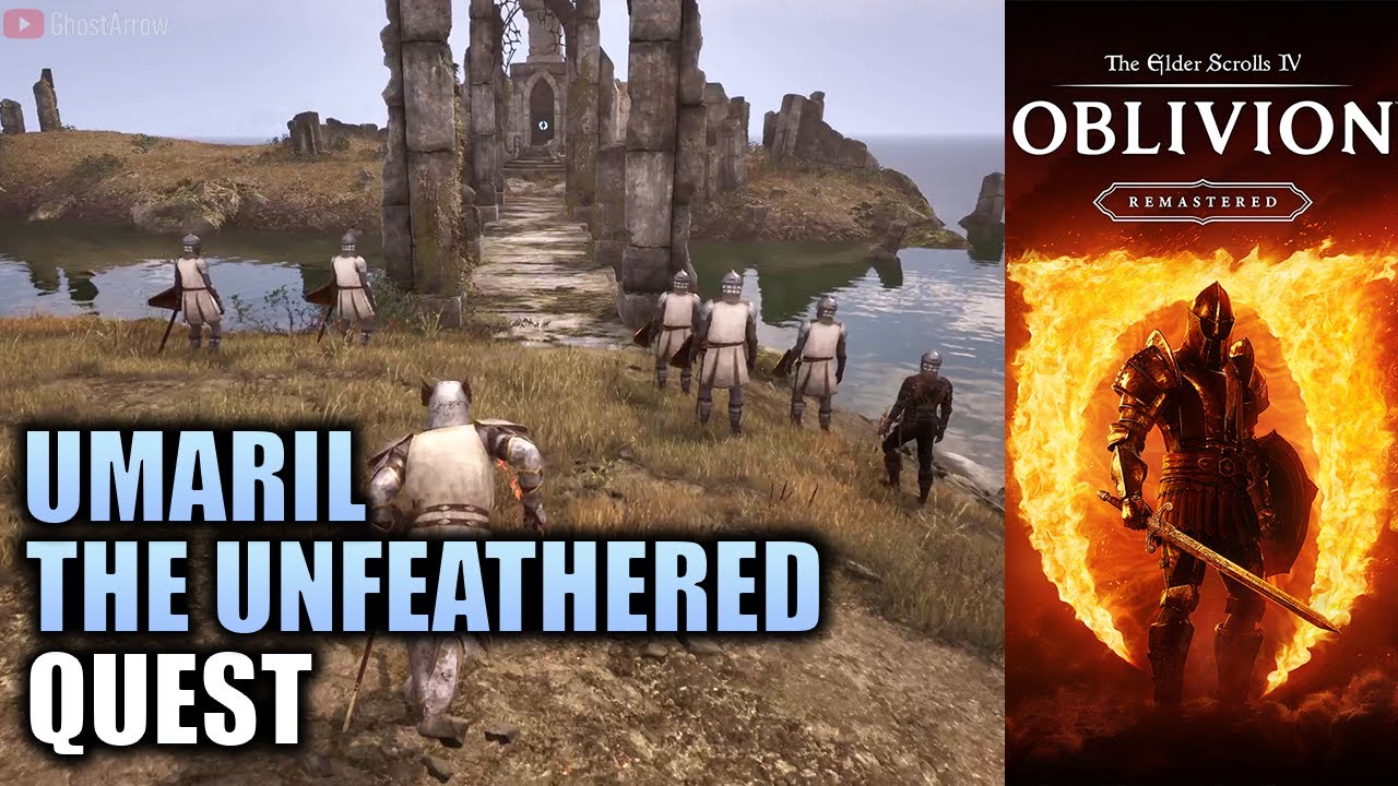 Umaril the Unfeathered Quest - The Elder Scrolls IV Oblivion Remastered ...