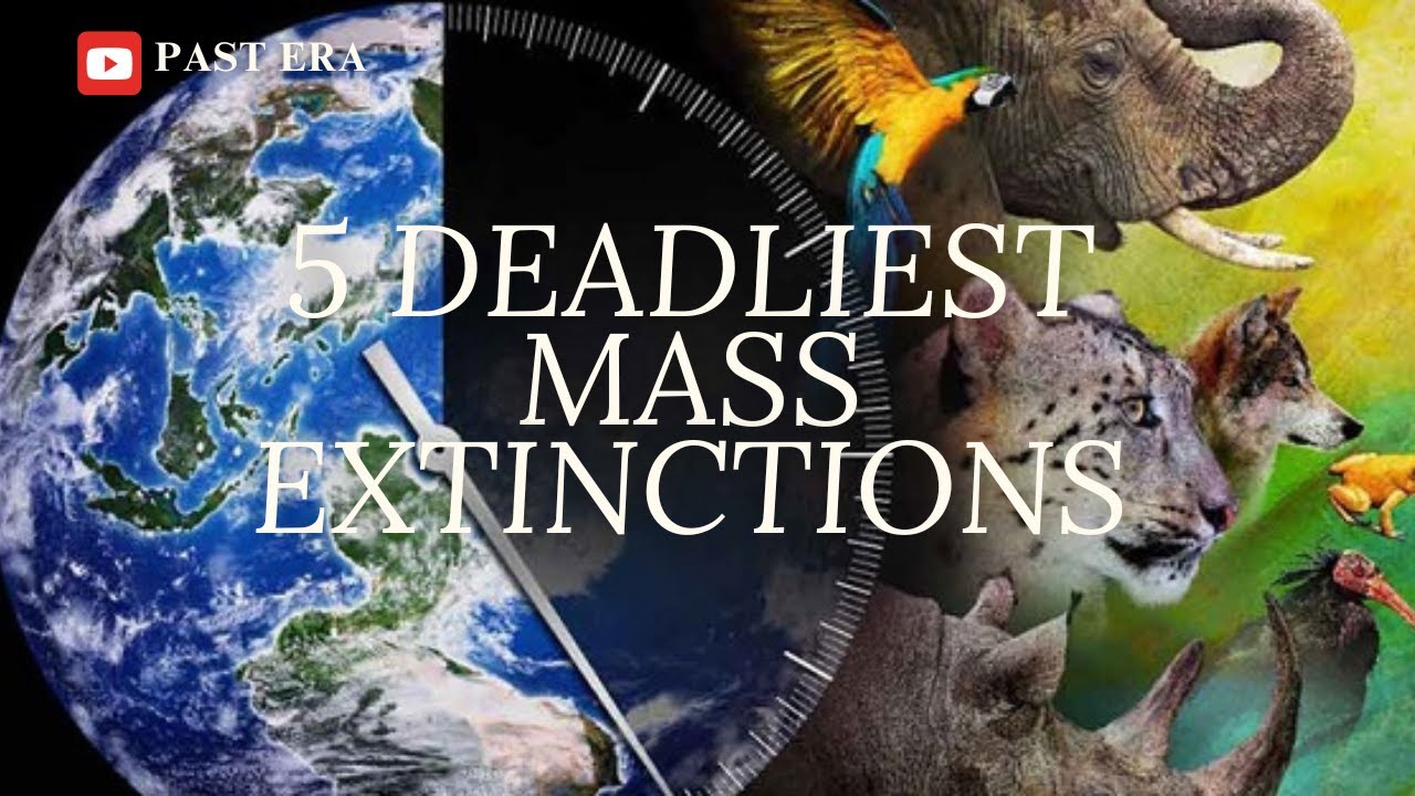 "Earth’s 5 Deadliest Days – The Biggest Mass Extinctions Ever" - YouTube