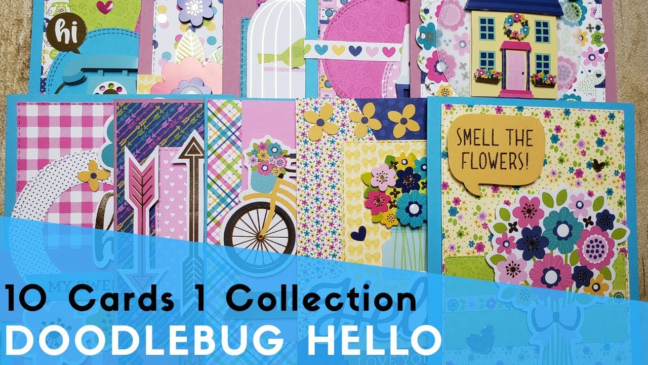 10 Cards 1 Collection | Doodlebug Hello - YouTube