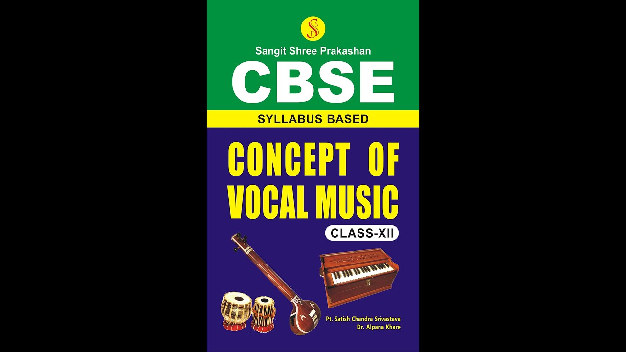 CBSE 12th Class# Vocal#chapter 1 part 2 tutorial#Vyas music center ...