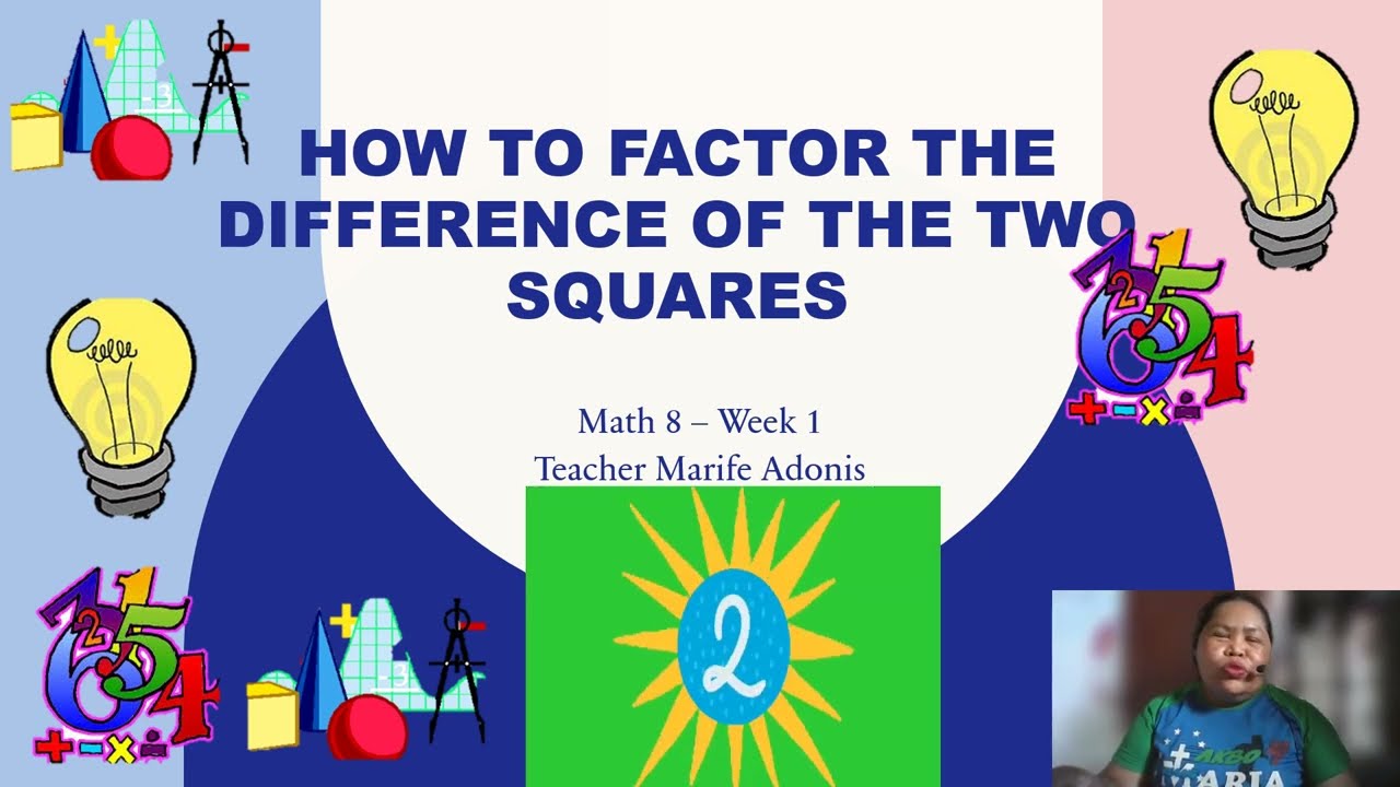 How to factor the difference between two squares II Teacher Marife ...