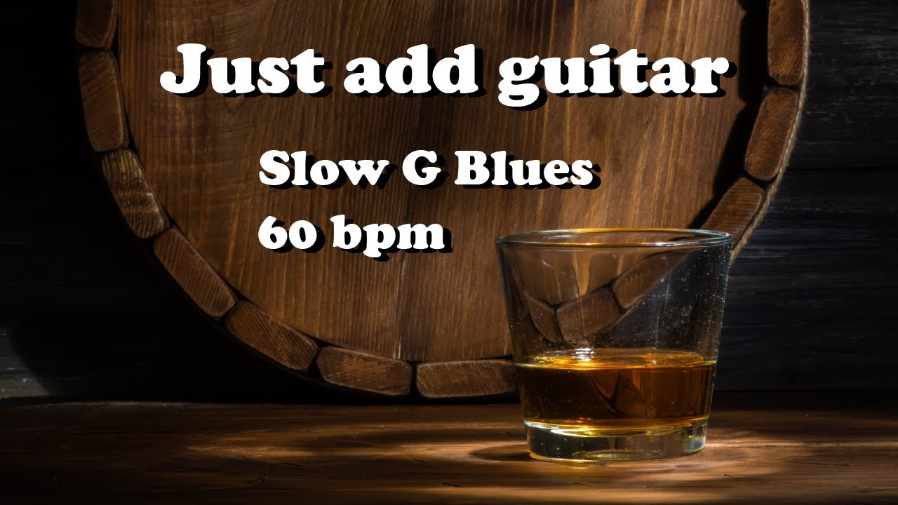 Slow G blues 60bpm - YouTube