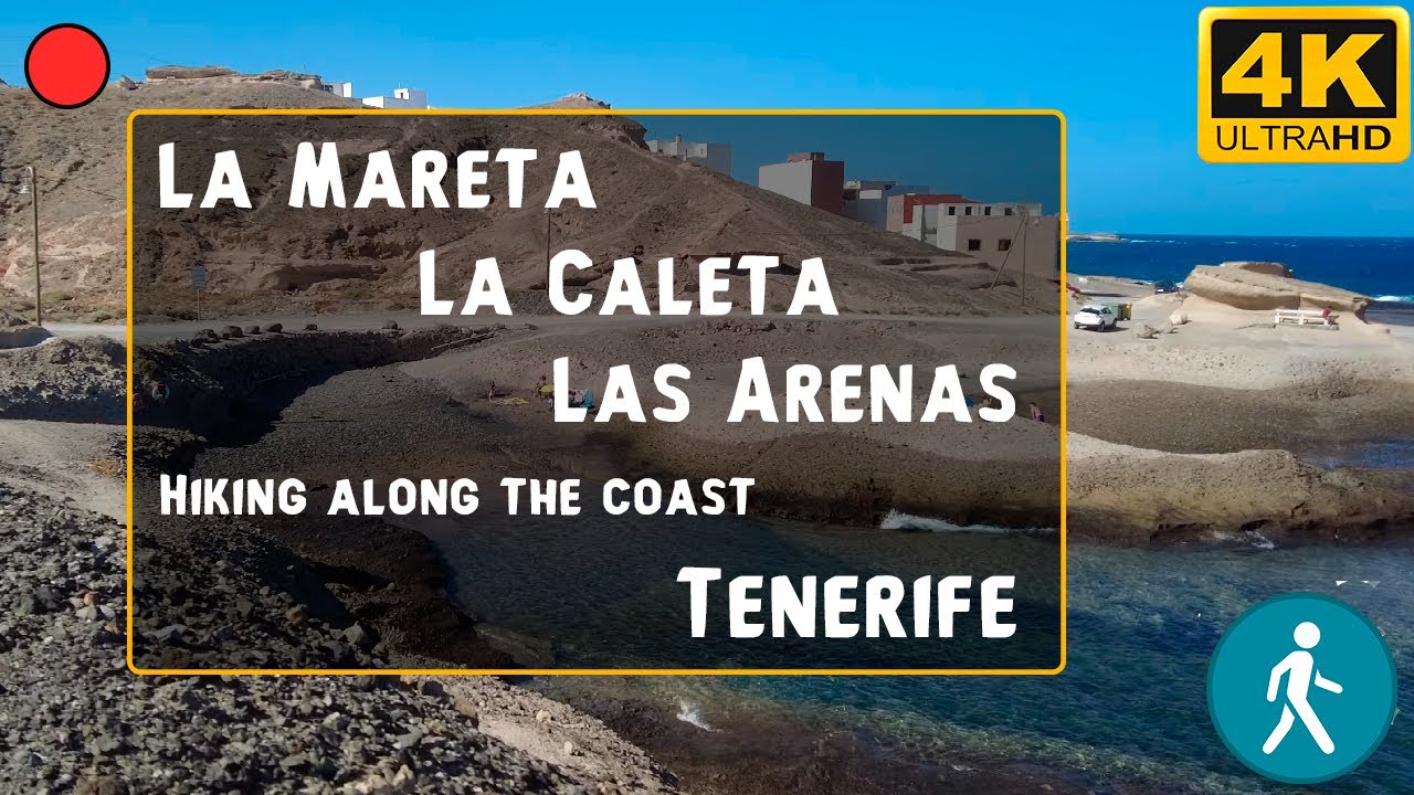 La Mareta La Caleta Las Arenas Tajao. Hiking, walking in Tenerife ...