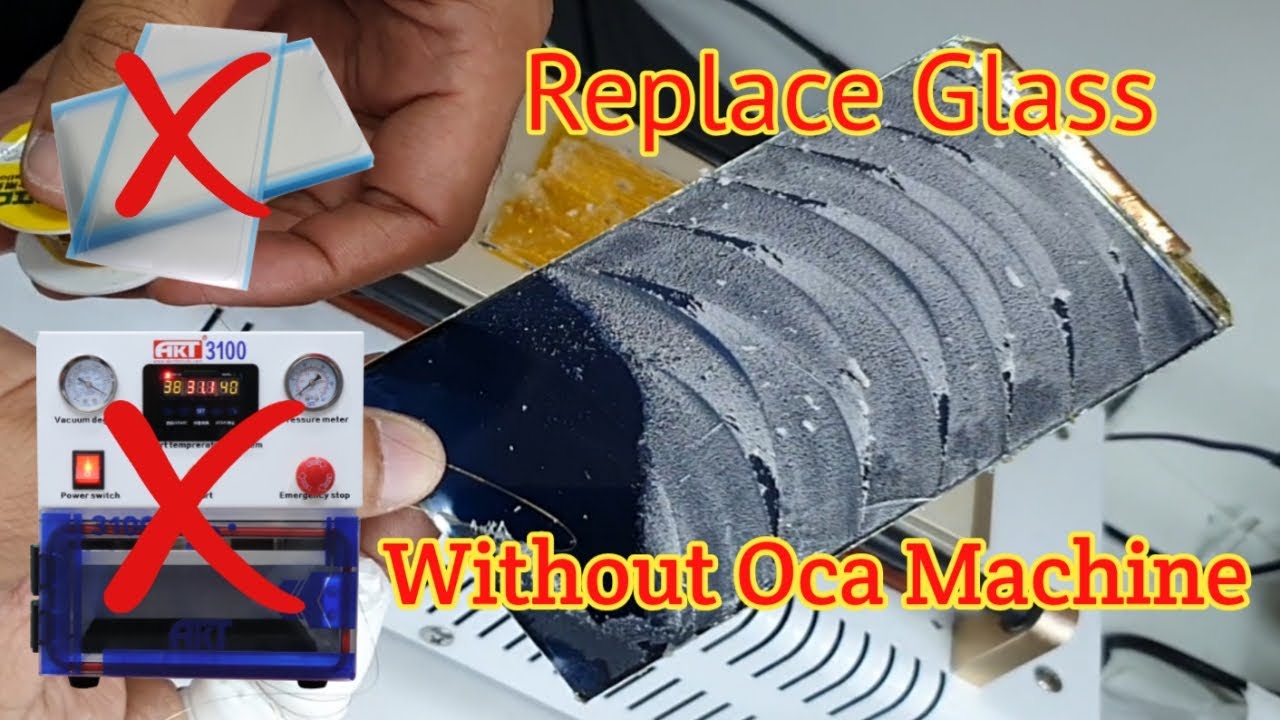 Any Touch Glass Replacement without Oca Machine SUPER EASY 2021 - YouTube
