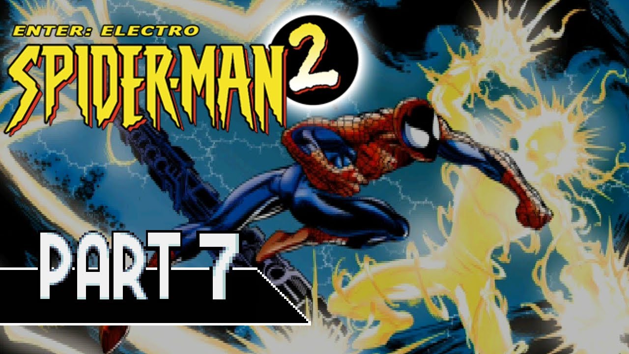Let's Play Spider-Man 2 – Enter: Electro Part 7 - YouTube