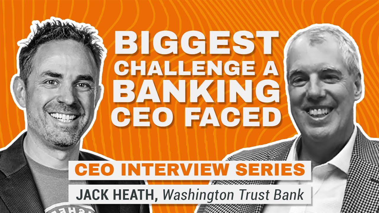Biggest Challenge a Banking CEO Faced - CEO Interview Series - YouTube