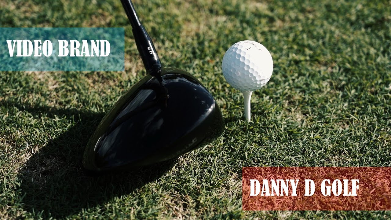 Video Brand || Danny D Golf || PGA Golf Coach - YouTube