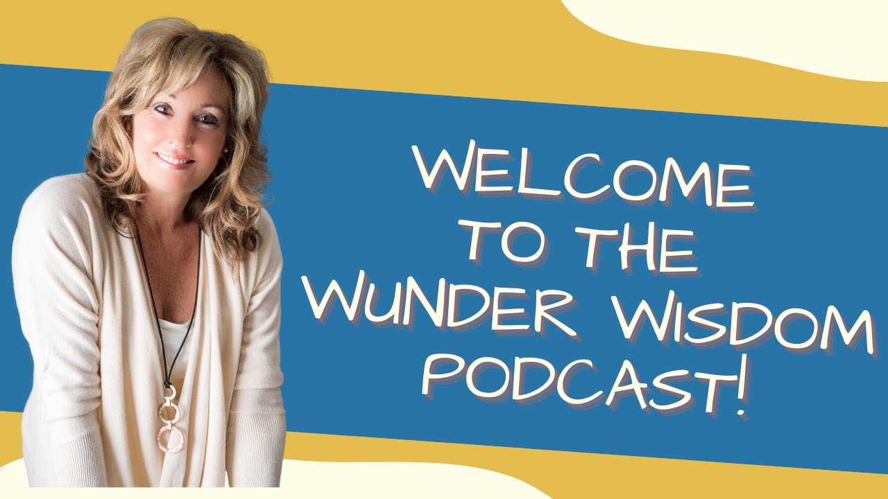Wunder Wisdom Podcast Episode 12 IGNITE THE MAGIC OF YOUR MIND - YouTube