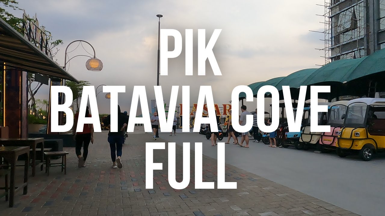 PIK Batavia Cove Jakarta! Instagramable Banget Buat Weekend Santai! 🏖️📍 ...