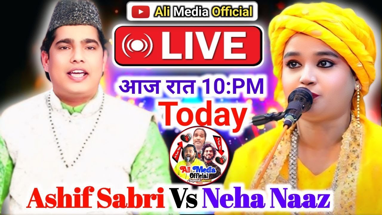 Live Qawwali Neha Naaz Vs Ashif Sabri | Live muqabla Neha Naaz Vs Ashif ...