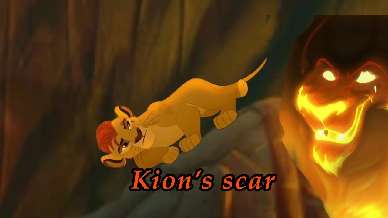 Lion guard edit kion’s scar - YouTube