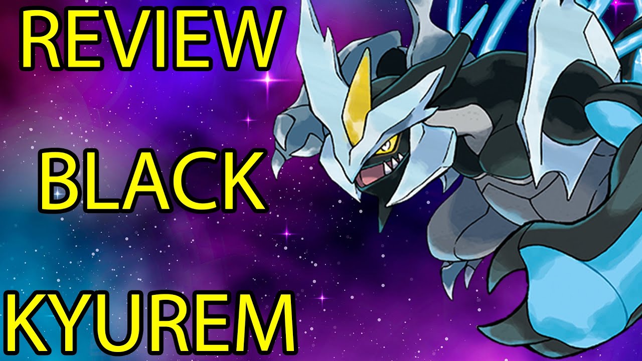 Review Black Kyurem Pokémon World ! - YouTube