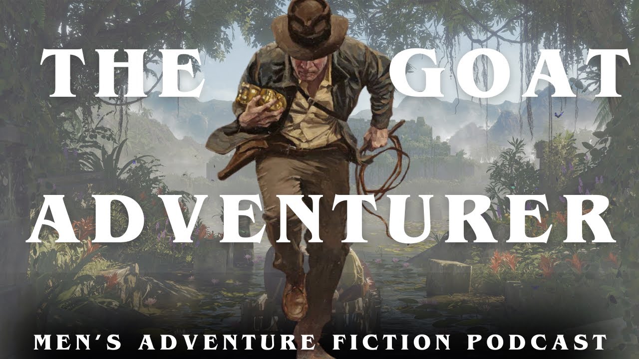 Men's Adventure Fiction Podcast Episode 4: Indiana Jones and the Legacy ...