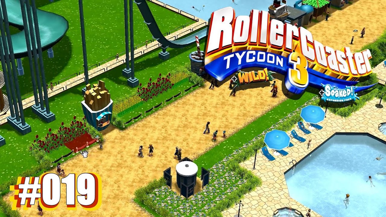 Rollercoaster Tycoon 3 [Soaked] [Wild] #019 - Badeparadies ★ Let's Play ...