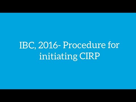IBC,2016 - Procedure for initiating CIRP against the Corporate Debtor ...