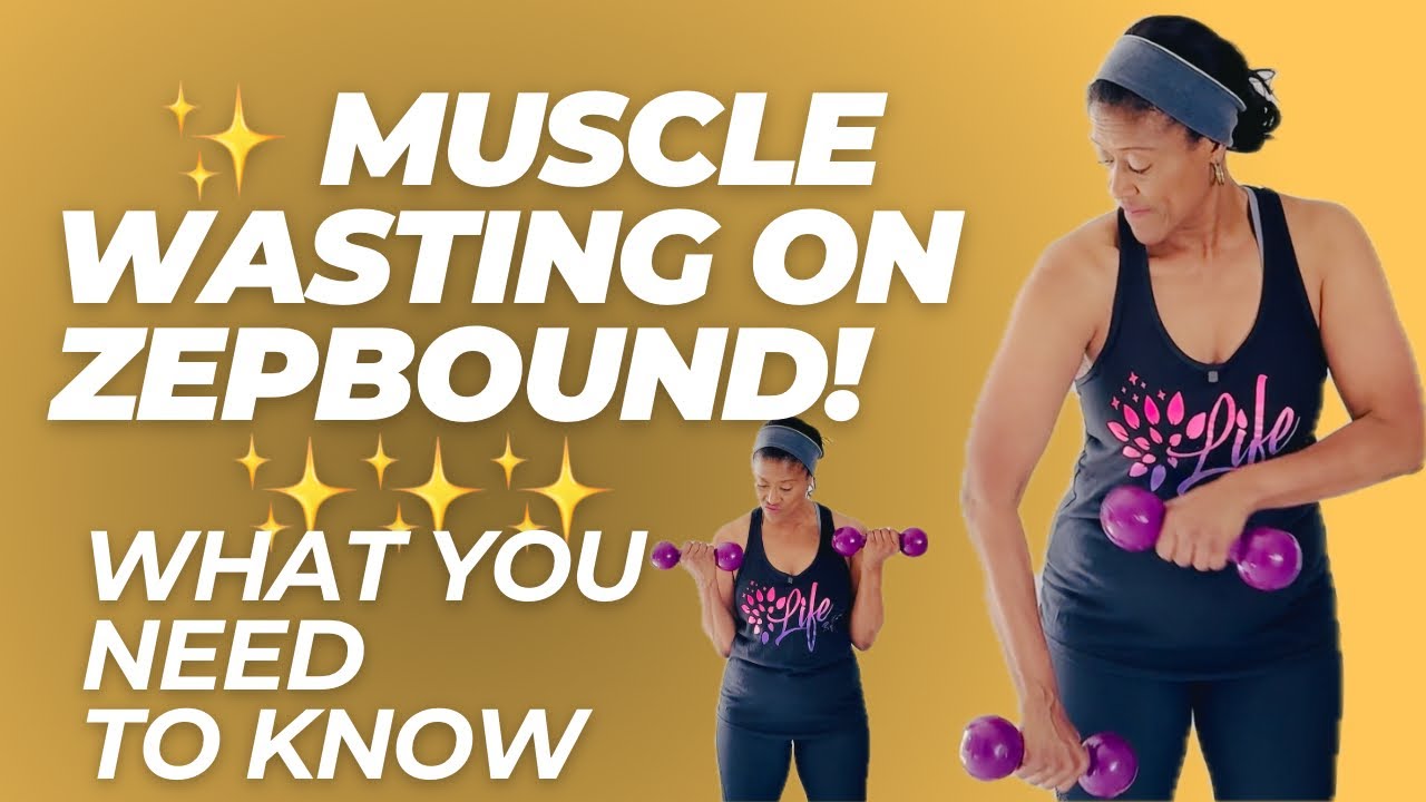 Muscle Wasting on Zepbound! What You Need to Know. 🏋🏽‍♂️🏋️ - YouTube