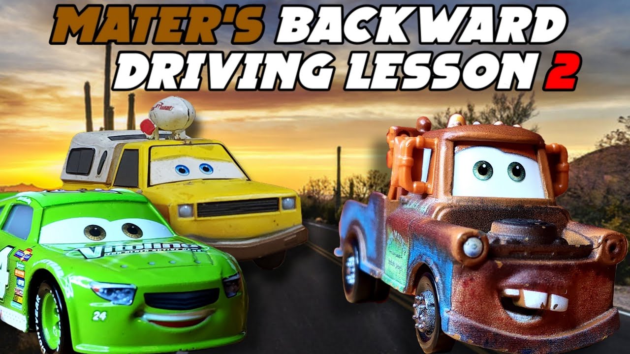 Mater's Backwards Driving Lesson 2 - YouTube