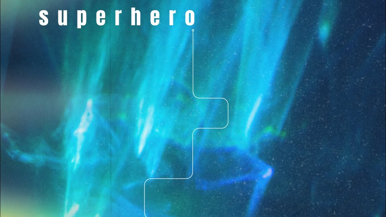 SUPERHERO - YouTube