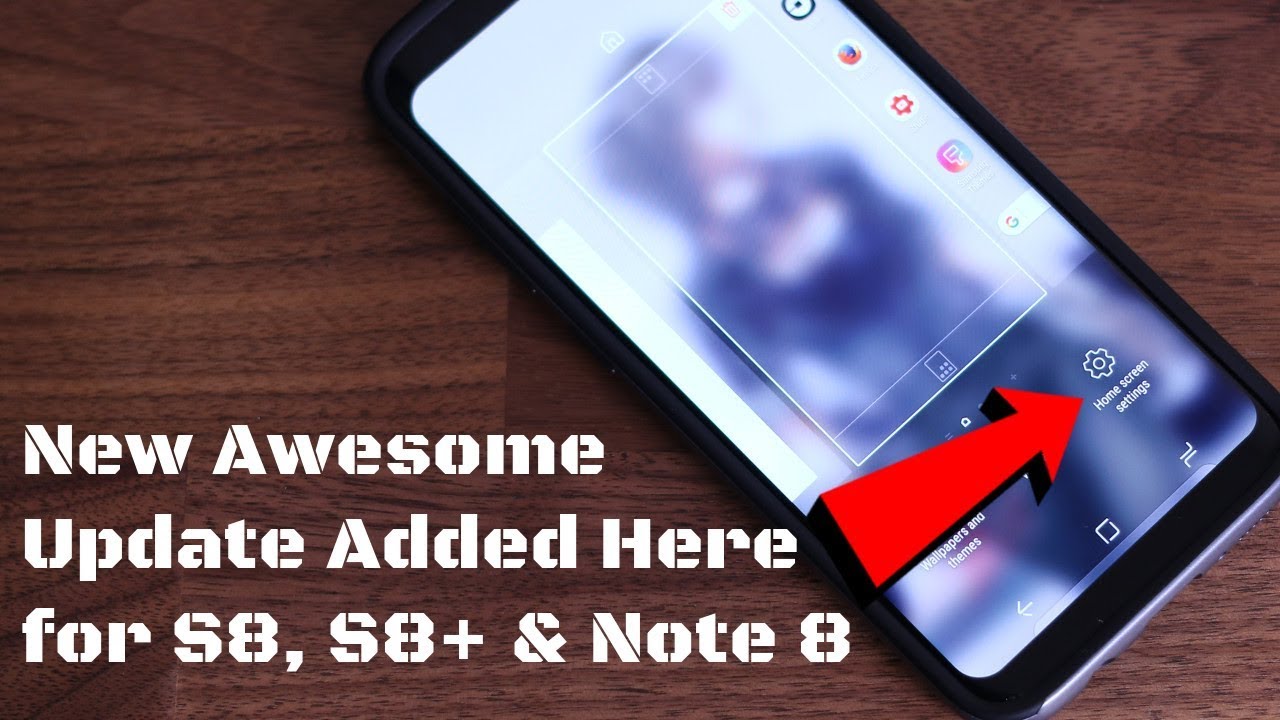 Samsung Galaxy S8 & Note 8: New Awesome Feature Just Added! - YouTube