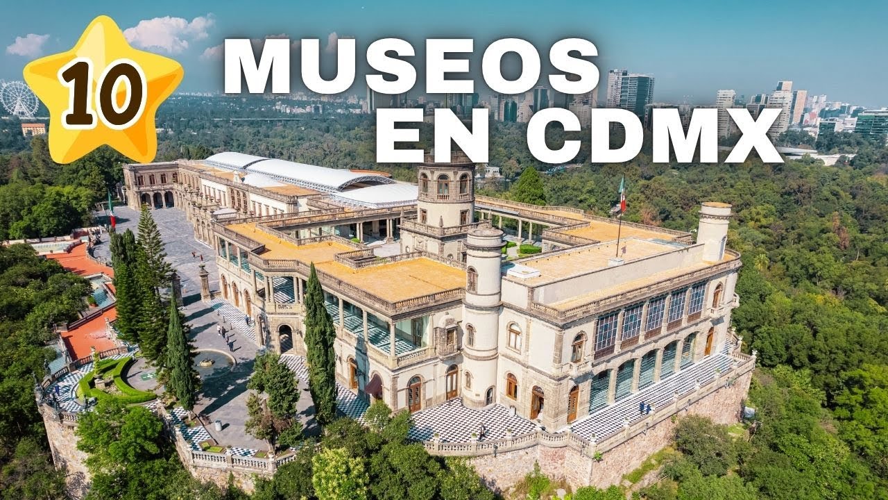Top 10 Museos Imperdibles en CDMX 🏛 | Horarios, Costos y Consejos - YouTube