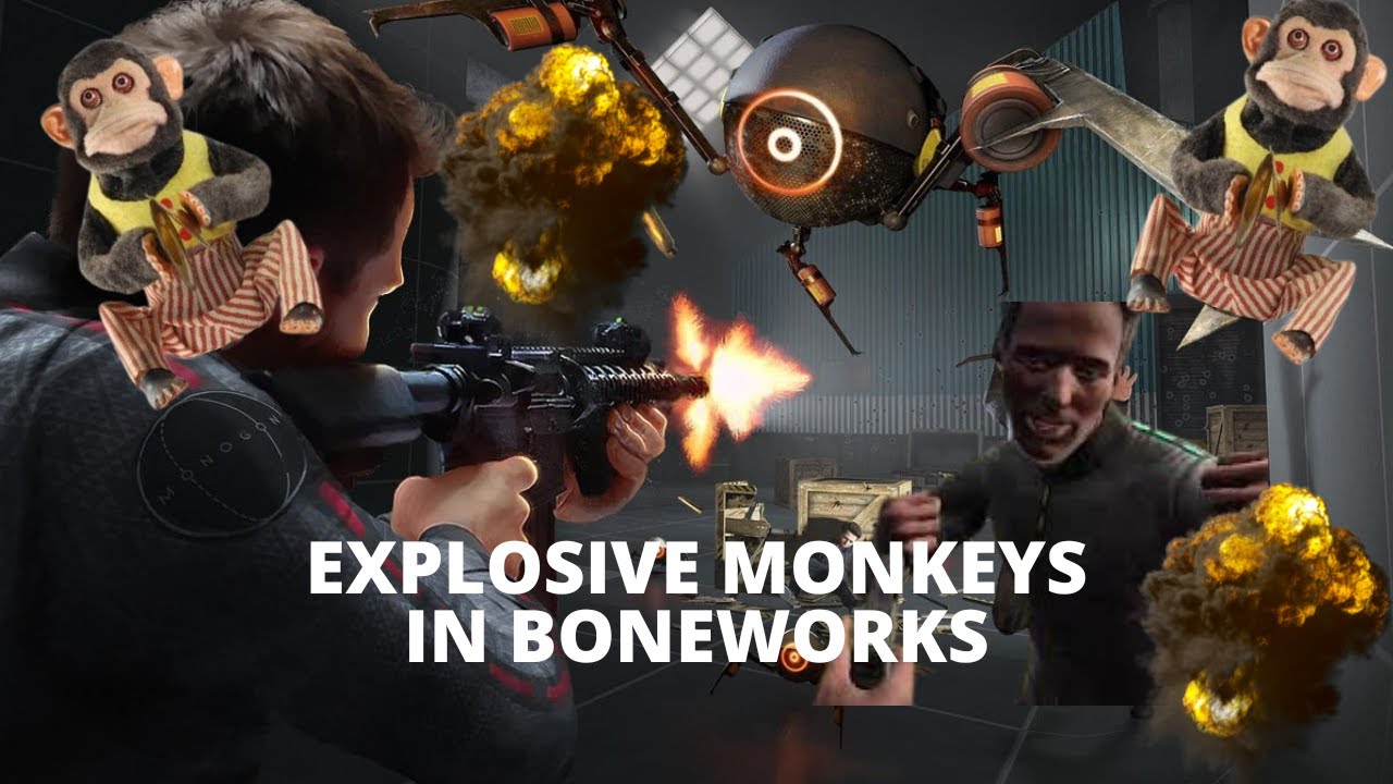 BONEWORKS VR | GRANDMAS MONKEYS ARE NOT WHAT WE THOUGHT... | MONKEY ...