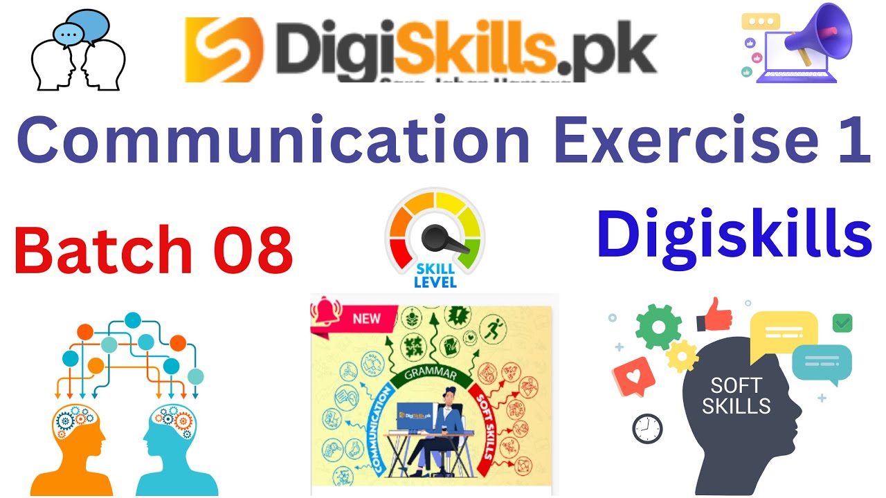 Communication & Soft Skills Exercise 1 Batch 8|digiskills communication ...