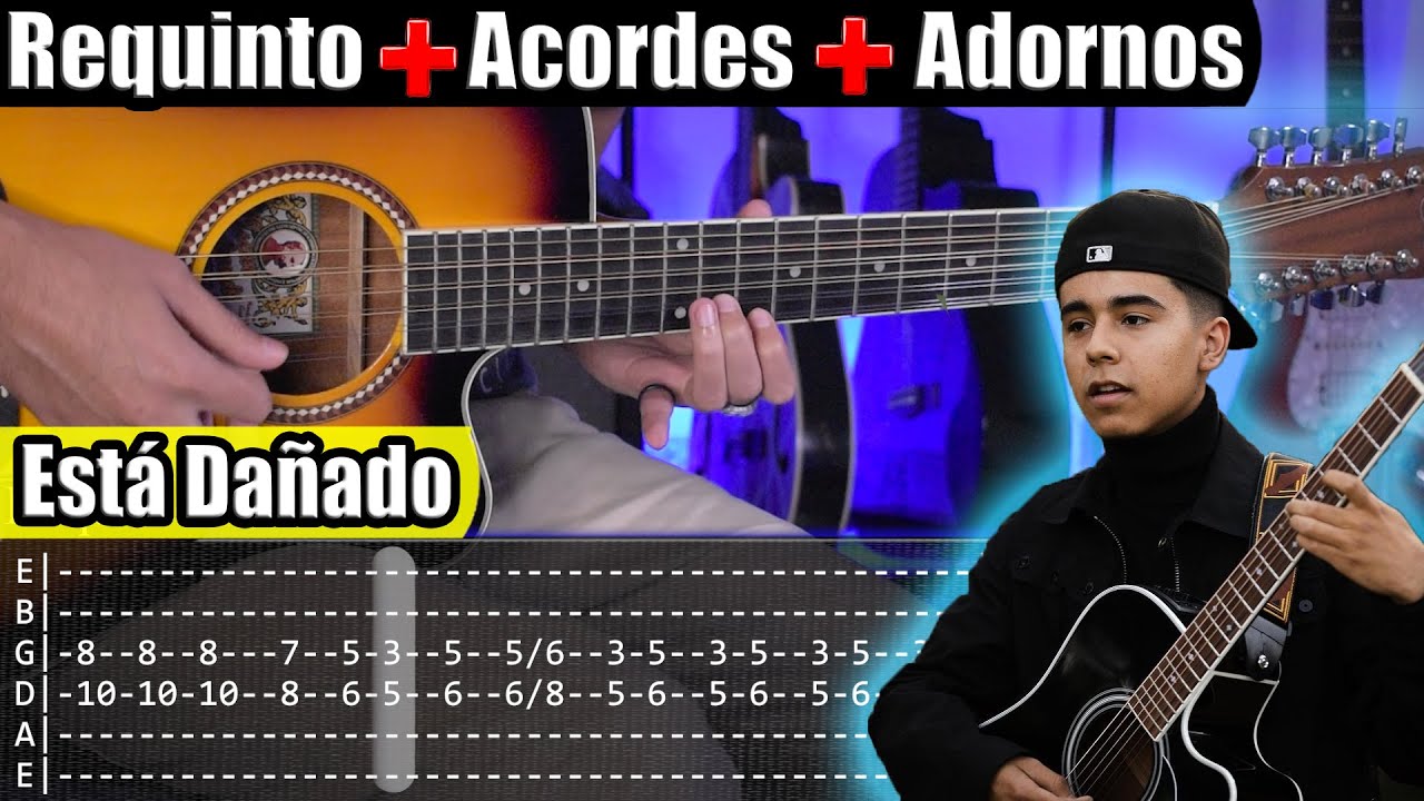 Está Dañado - Iván Cornejo - Requinto + Acordes | Tutorial | Como tocar ...