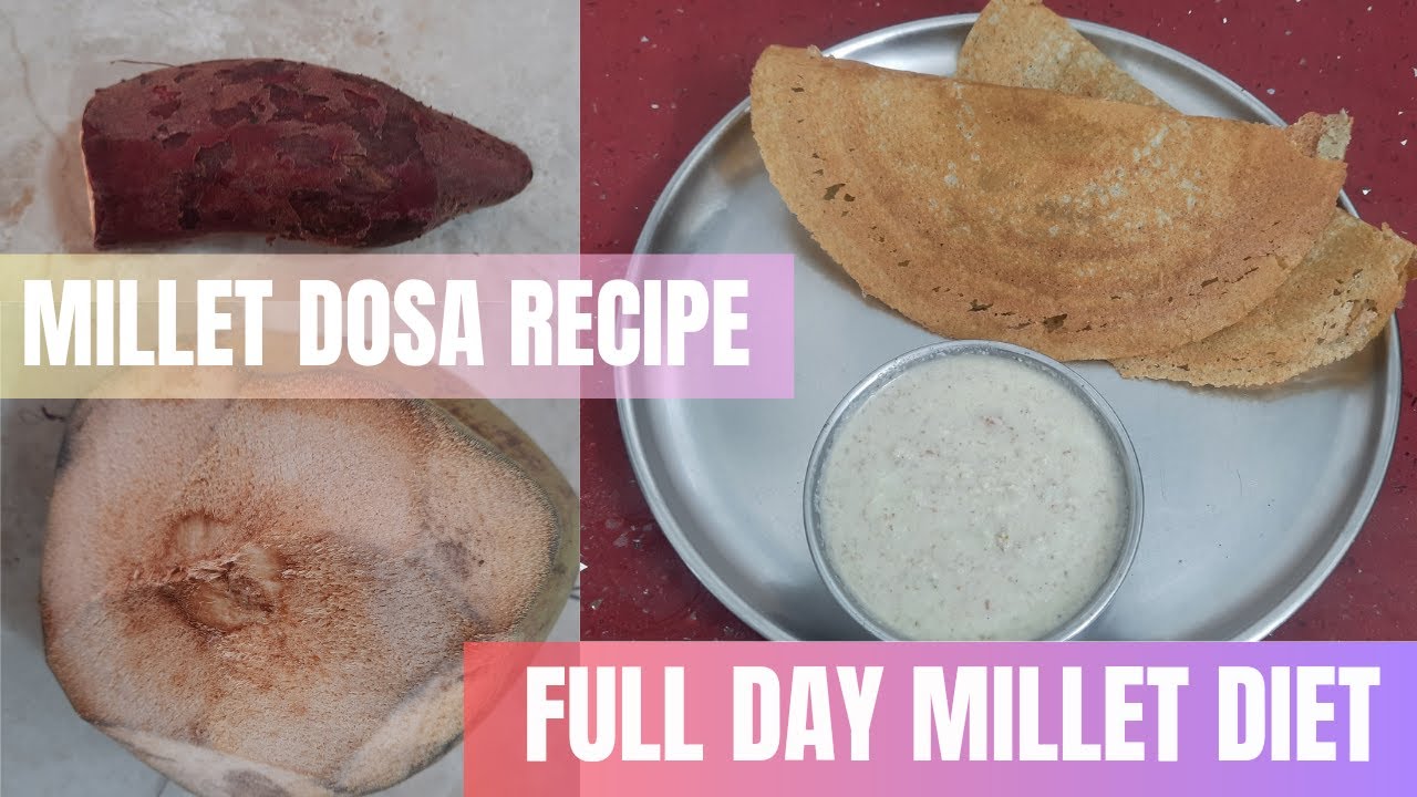 Day -25 of 35 Days Millets Diet Challenge for Weightloss| Millets dosa ...