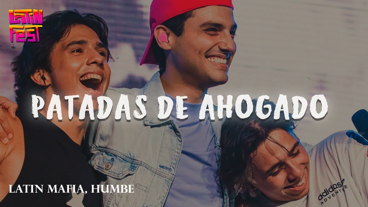 LATIN MAFIA, Humbe - Patadas de Ahogado (Letra) - YouTube