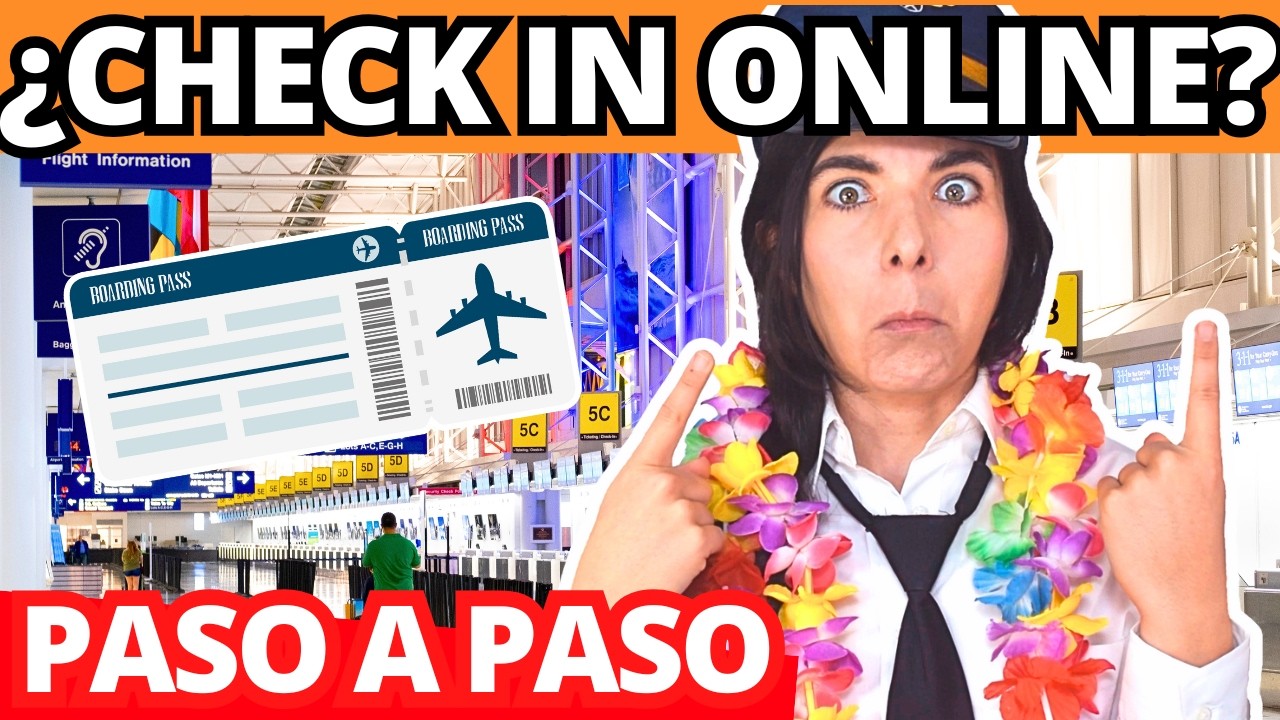 QUÉ ES el check in online de un vuelo 💥💥 CÓMO HACERLO en línea (tarjeta ...
