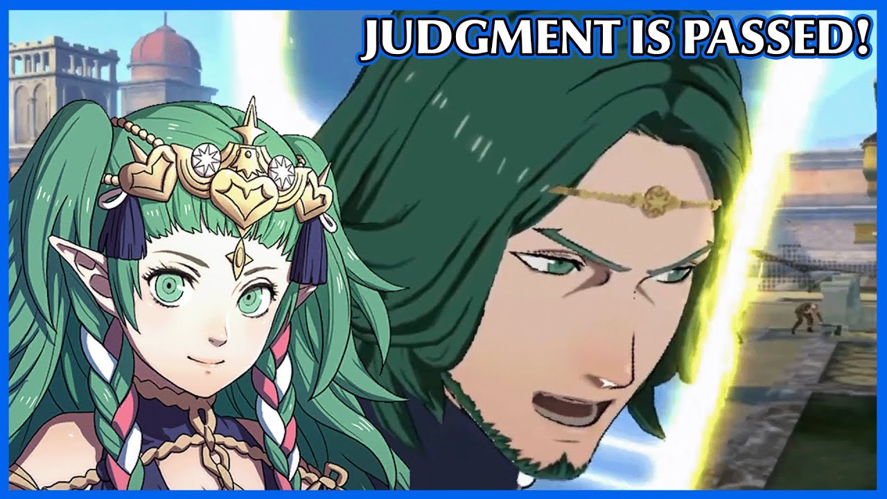 Why Seteth says Judgement is passed in his critical quote - Fire Emblem ...