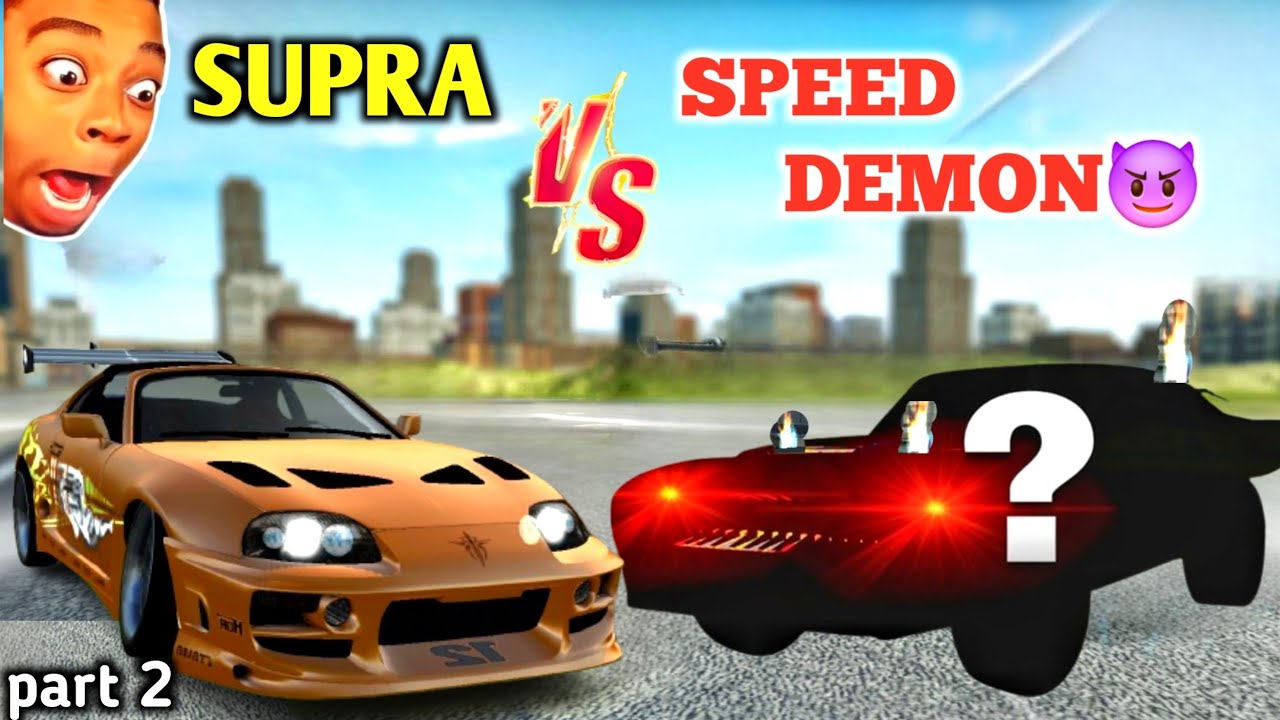 New Supra Mk4 vs Speed Demon!😱 | Extreme Car Driving Simulator!| 🔥 ...