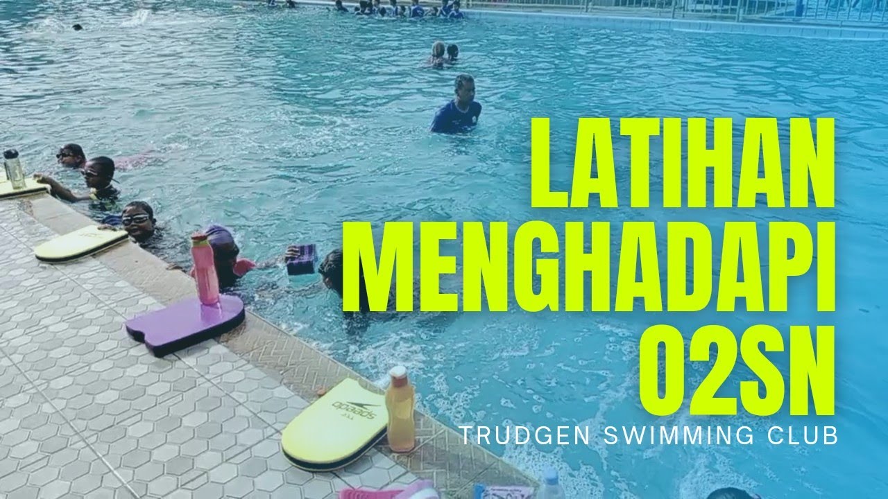 Menghadapi O2SN SD!! Latihan Empat Gaya Renang dengan Drill dan Sprint ...